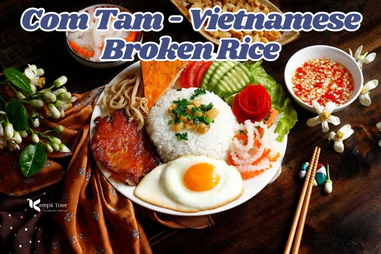 Com Tam: From Broken Rice to a Culinary Symbol of Southern Vietnamese Food